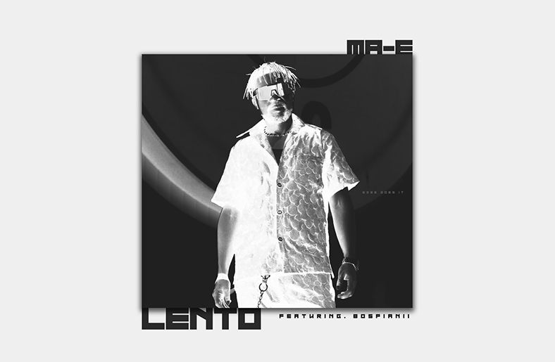 Ma-E Returns With Brand New Single Titled ‘Lento’ Featuring Bospianii ...